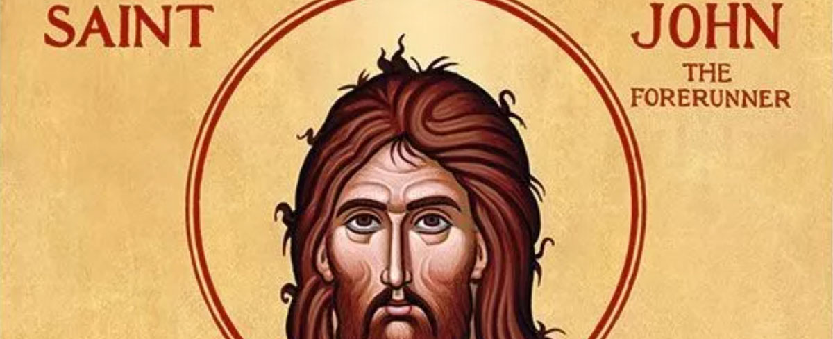The Forerunner - Saint Silouan Orthodox Church