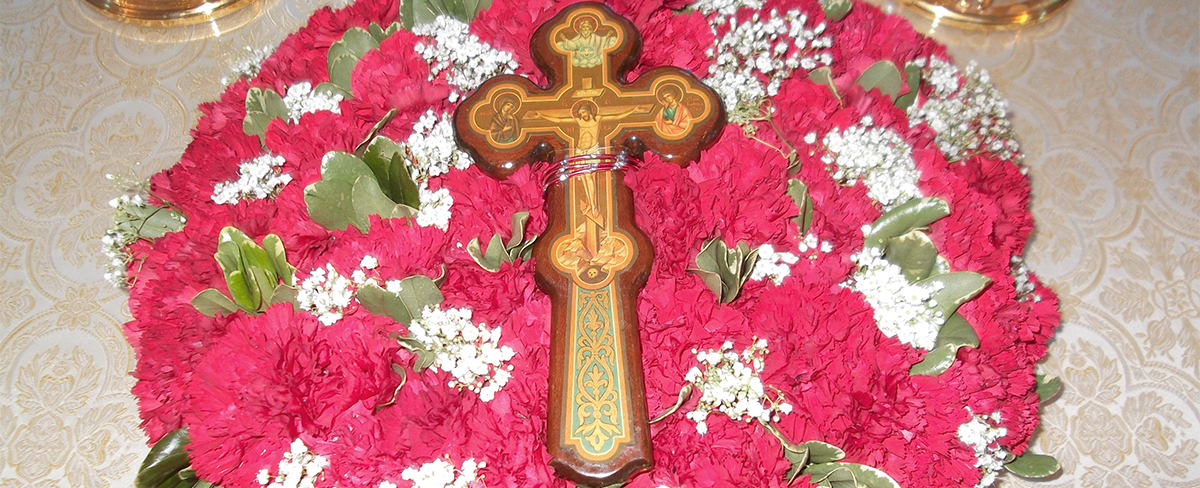 The Veneration of the Cross of Christ - Saint Silouan Orthodox Church